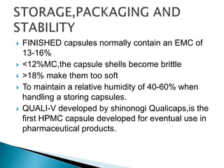 Capsule and its filling methods | PPTX