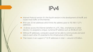 Ipv4 and Ipv6 | PPTX | Computer Networking | Computing