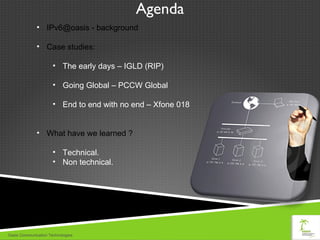 implementing IPv6 in an ISP network, case study and lessons learned ...