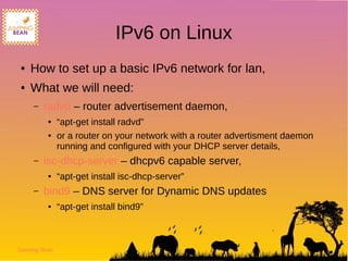 IPv6 How To Set Up a Linux IPv6 Lan | PPT
