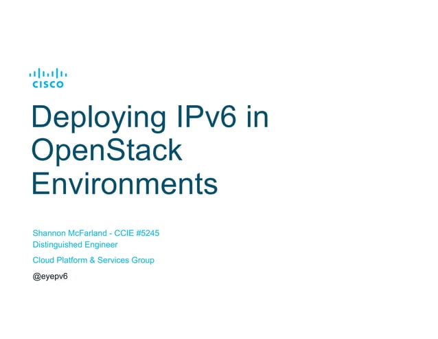 Deploying IPv6 in OpenStack Environments | PPT