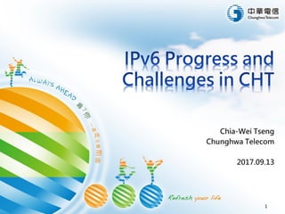 IPv6 Progress and Challenges in CHT | PPT