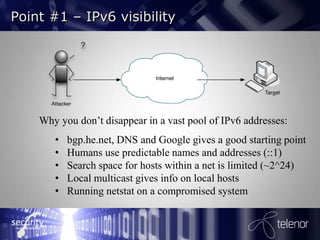 Henrik Strøm - IPv6 from the attacker's perspective | PPTX | Internet ...