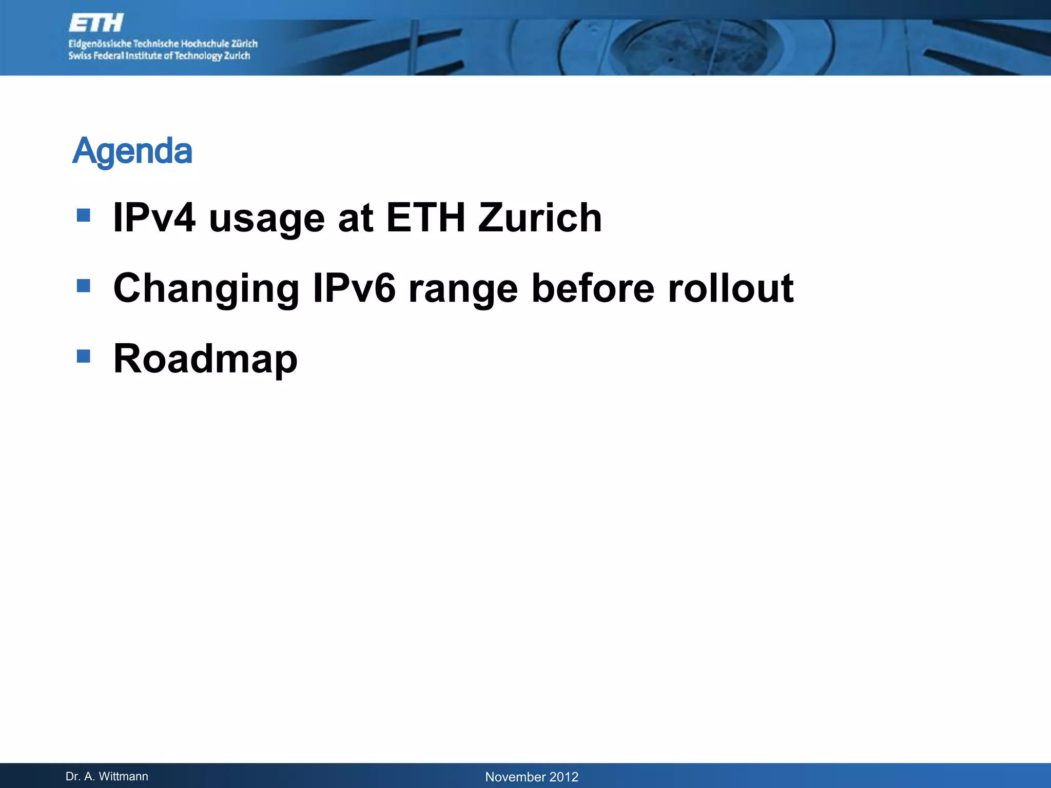 IPv6 strategy for deployment at ETH Switzerland | PPT