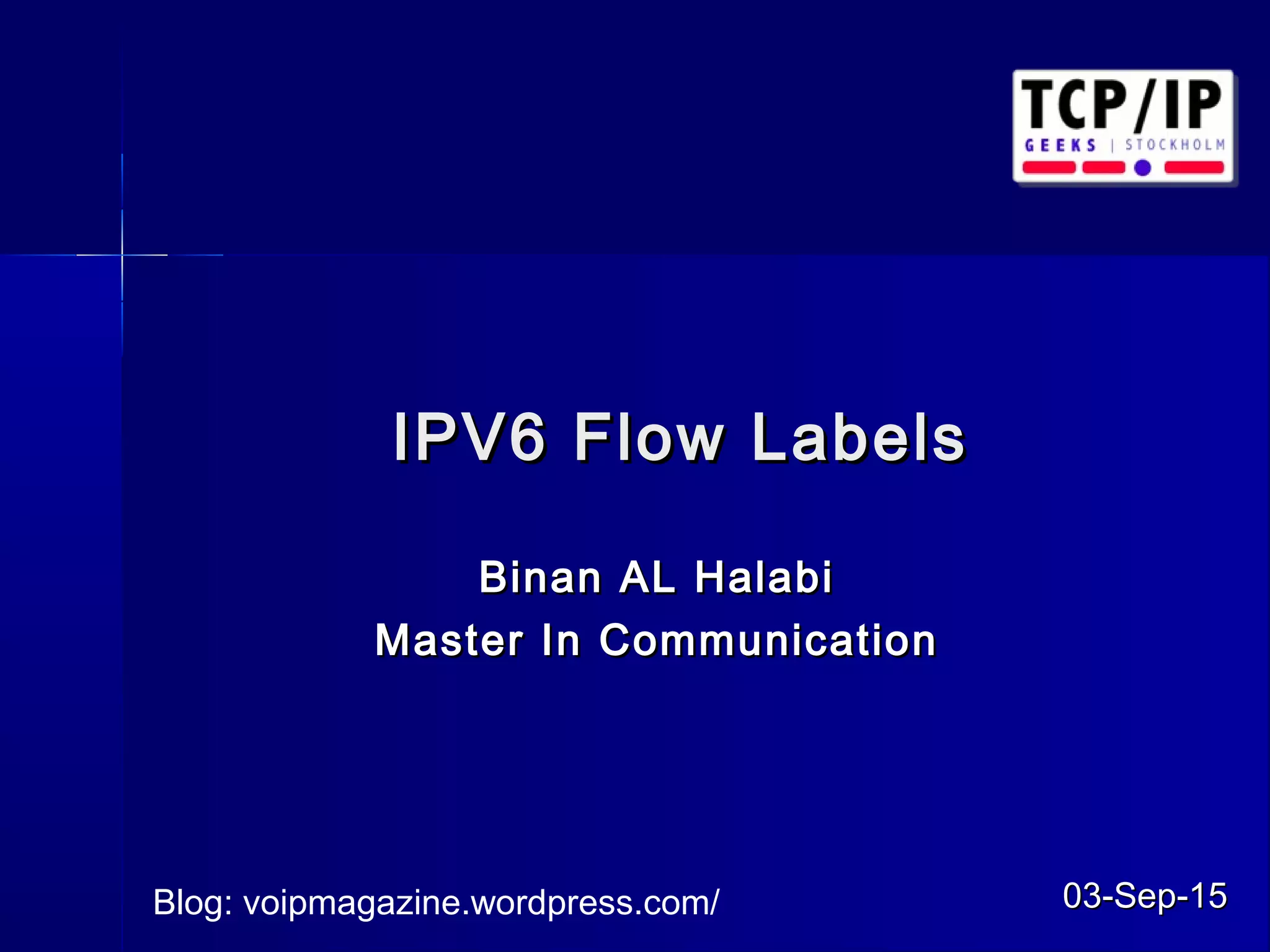 IPV6 Flow Labels | PPT