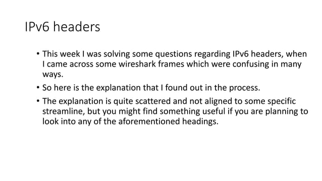 IPv6 headers, neighbor solicitation, router advt (Part 1) | PPT