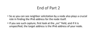 IPv6 headers, neighbor solicitation, router advt (Part 2) | PDF