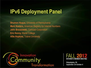 IPv6 Deployment Panel | PDF
