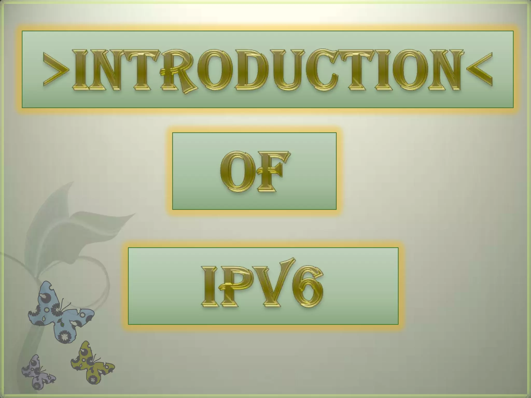 IPV6 ppt | PPTX