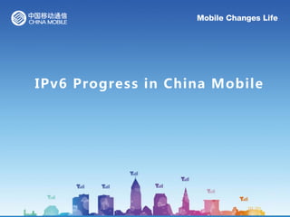 IPv6 Progress in China Mobile | PDF | Computer Networking | Computing