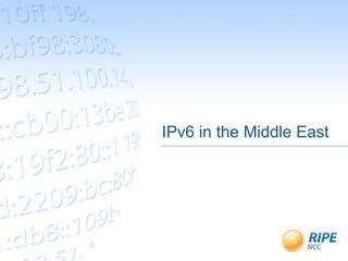 IPv6 Deployment in the Middle East - Amman, Jordan 2013 | PPT