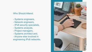 IPv6 Systems Engineering Training Course | PPT