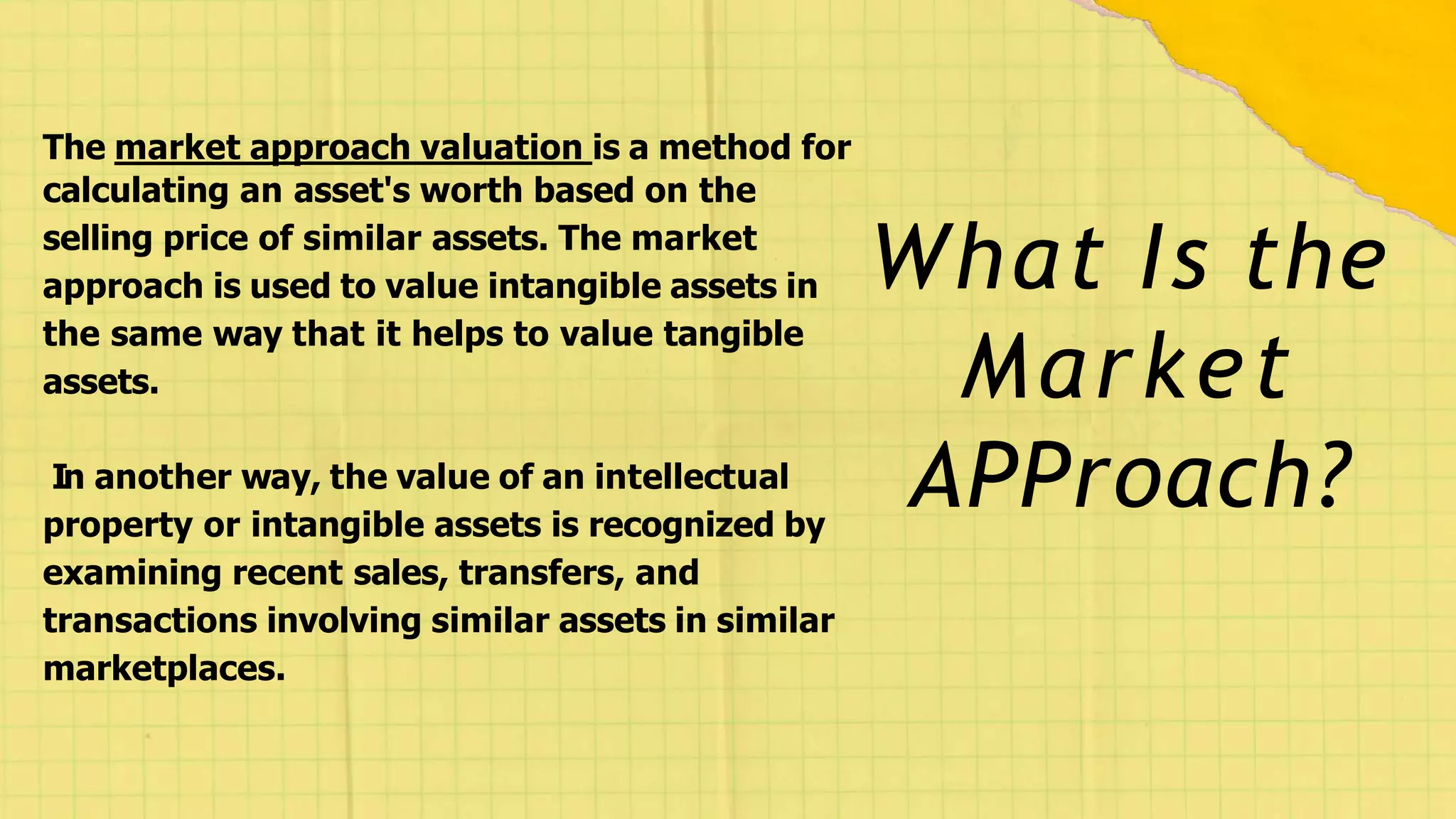 IP Valuation The Market Approach | PPTX