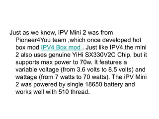 Ipv mini 2 70 w box mod review | PDF