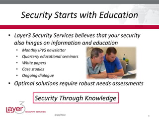 IPVS Solutions from Layer3 Security Services | PDF