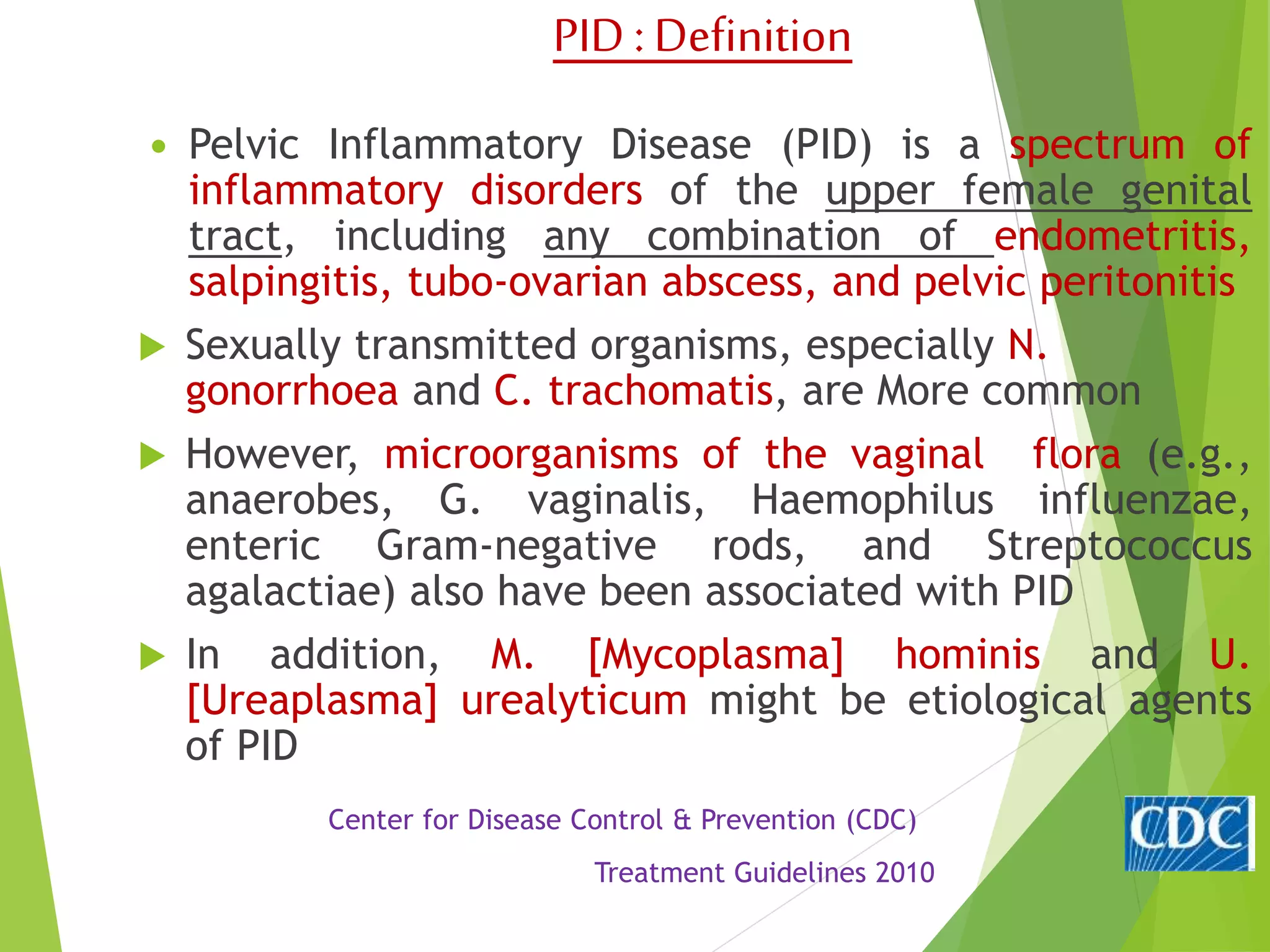 Pelvic inflammatory disease (pid) | PPSX