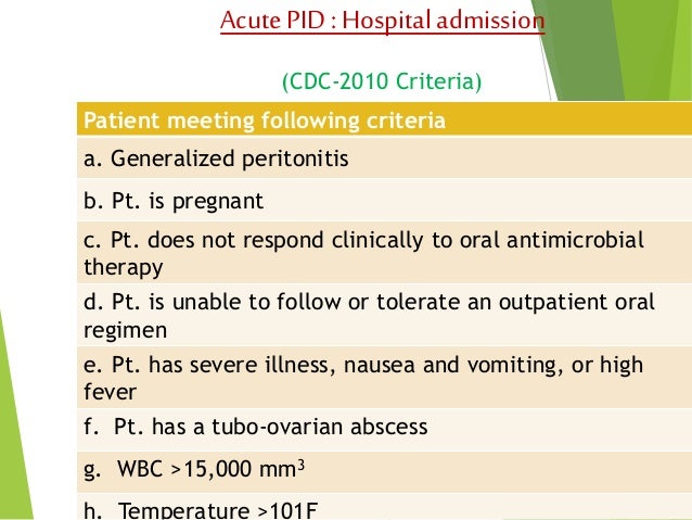 Pelvic inflammatory disease (pid)
