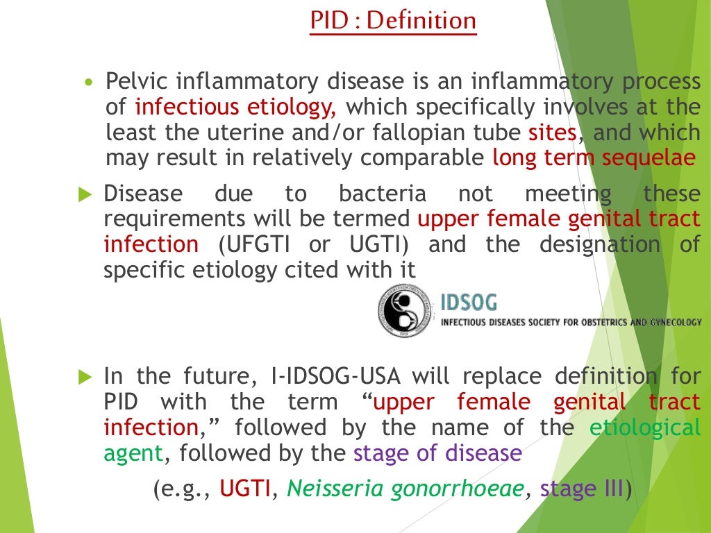 Pelvic inflammatory disease (pid)