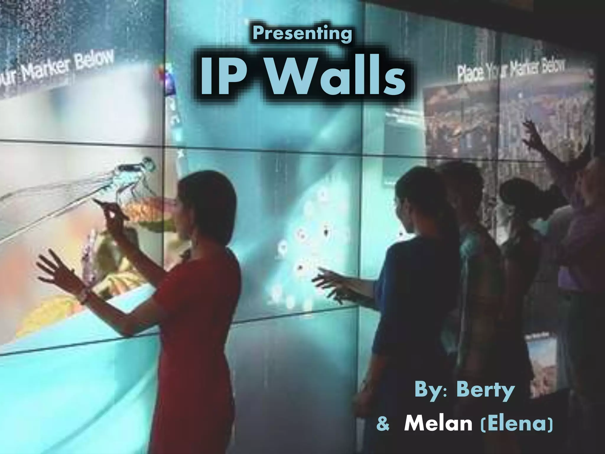 IP Walls Concept | PPT