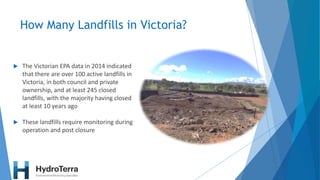 Landfill Compliance Monitoring: Achieving Long Term Efficiency | PPT