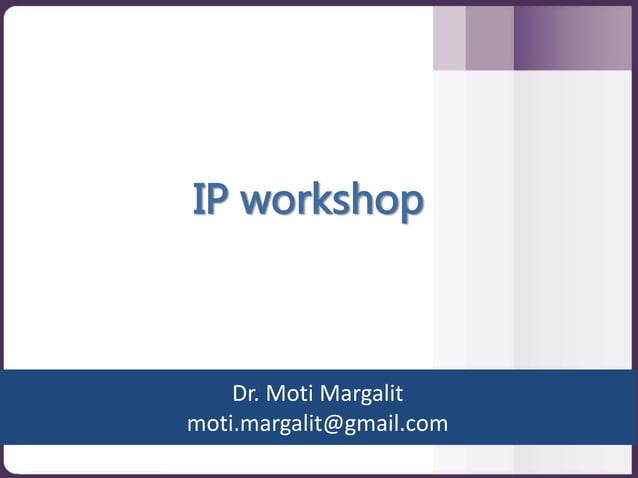 Ip workshop v2.1 | PPT