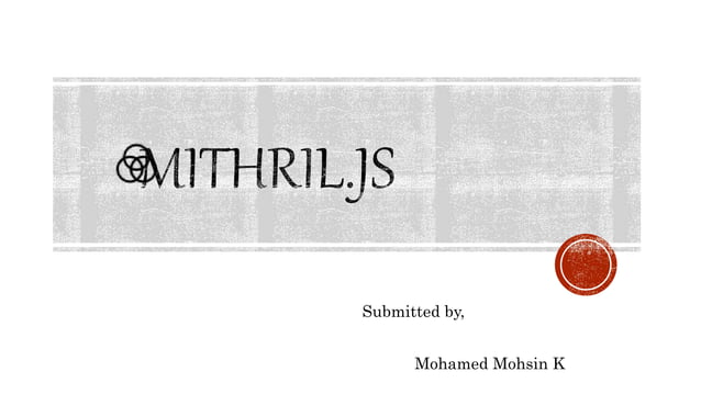 Introduction to Mithril JS | PPT