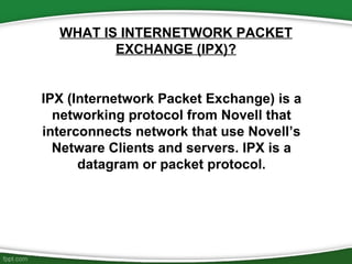 Ipx protocol slide share | PPT