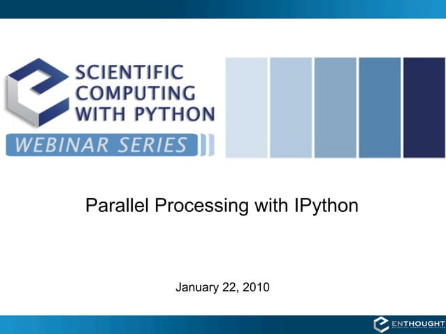 Parallel Processing with IPython | PPT