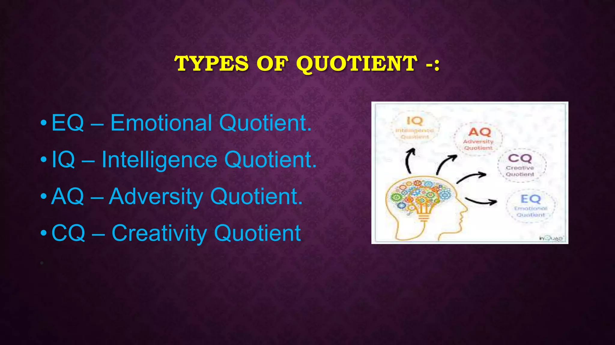Intelligence Quotient (IQ) | PPTX