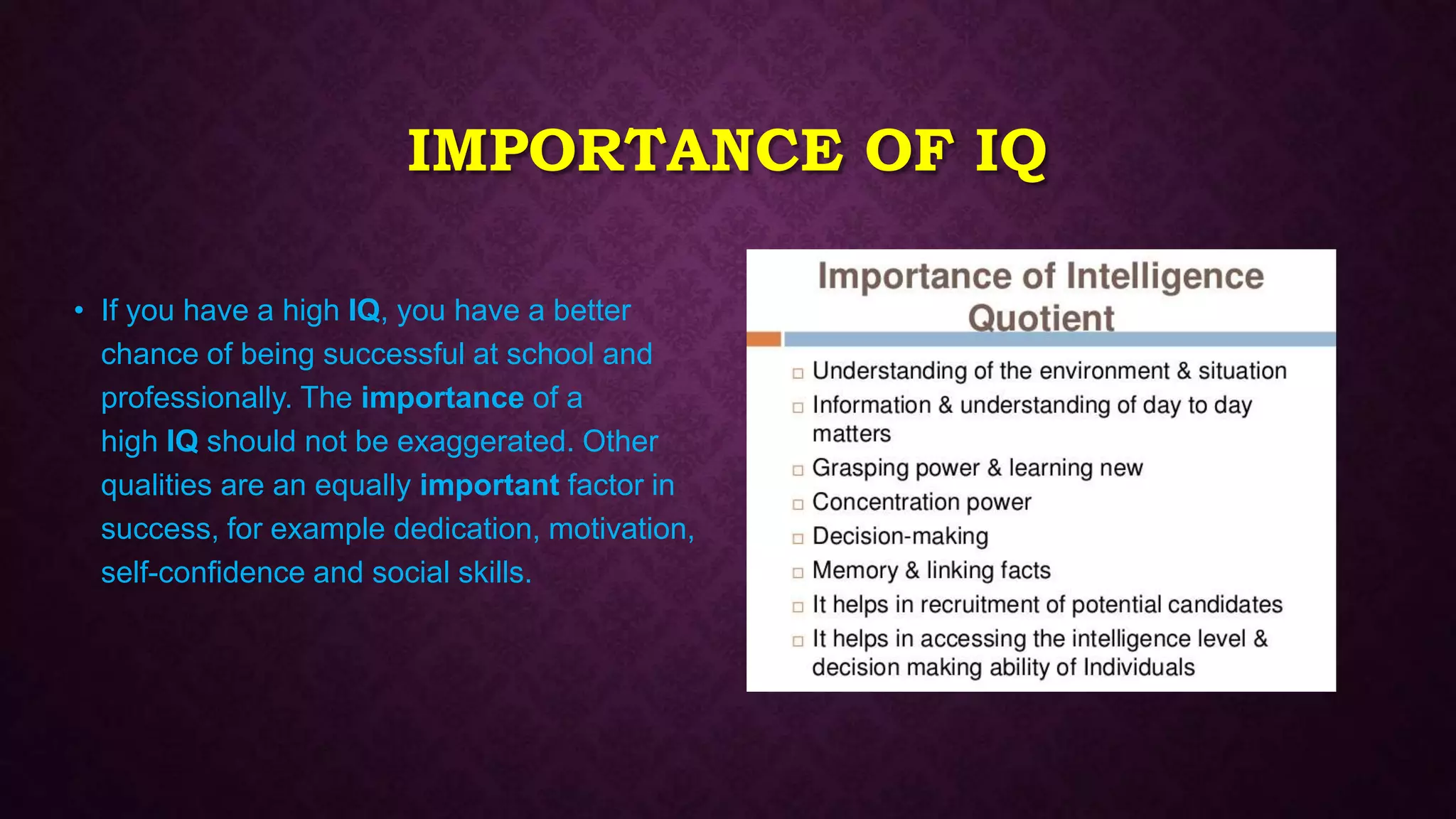 Intelligence Quotient (IQ) | PPTX