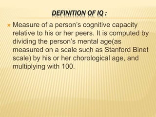 Intelligence Quotient | PPTX