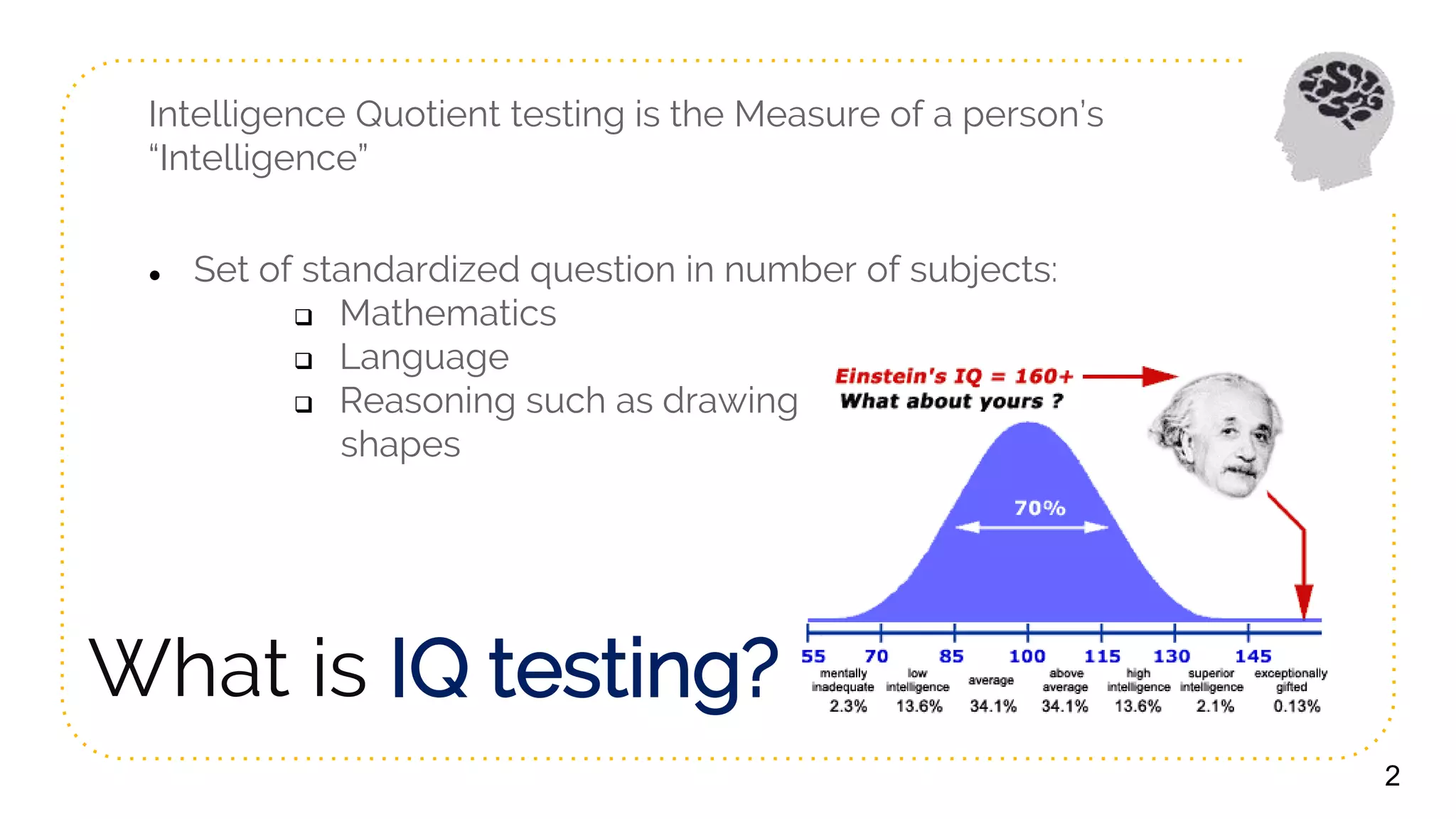 Iq tests are valid measurements of human intelligence | PPT
