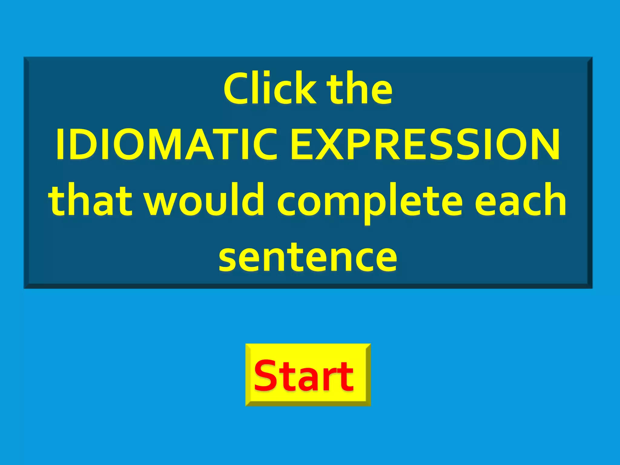 English Grade 6 idiomatic expressions Interactive Quiz | PPTX