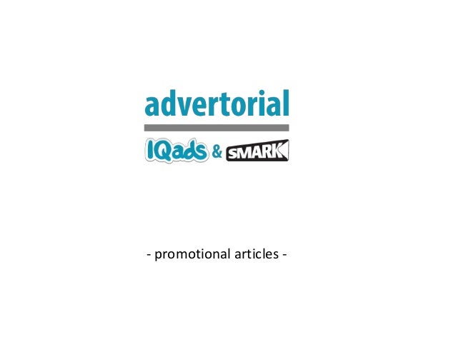 IQads & SMARK advertorials