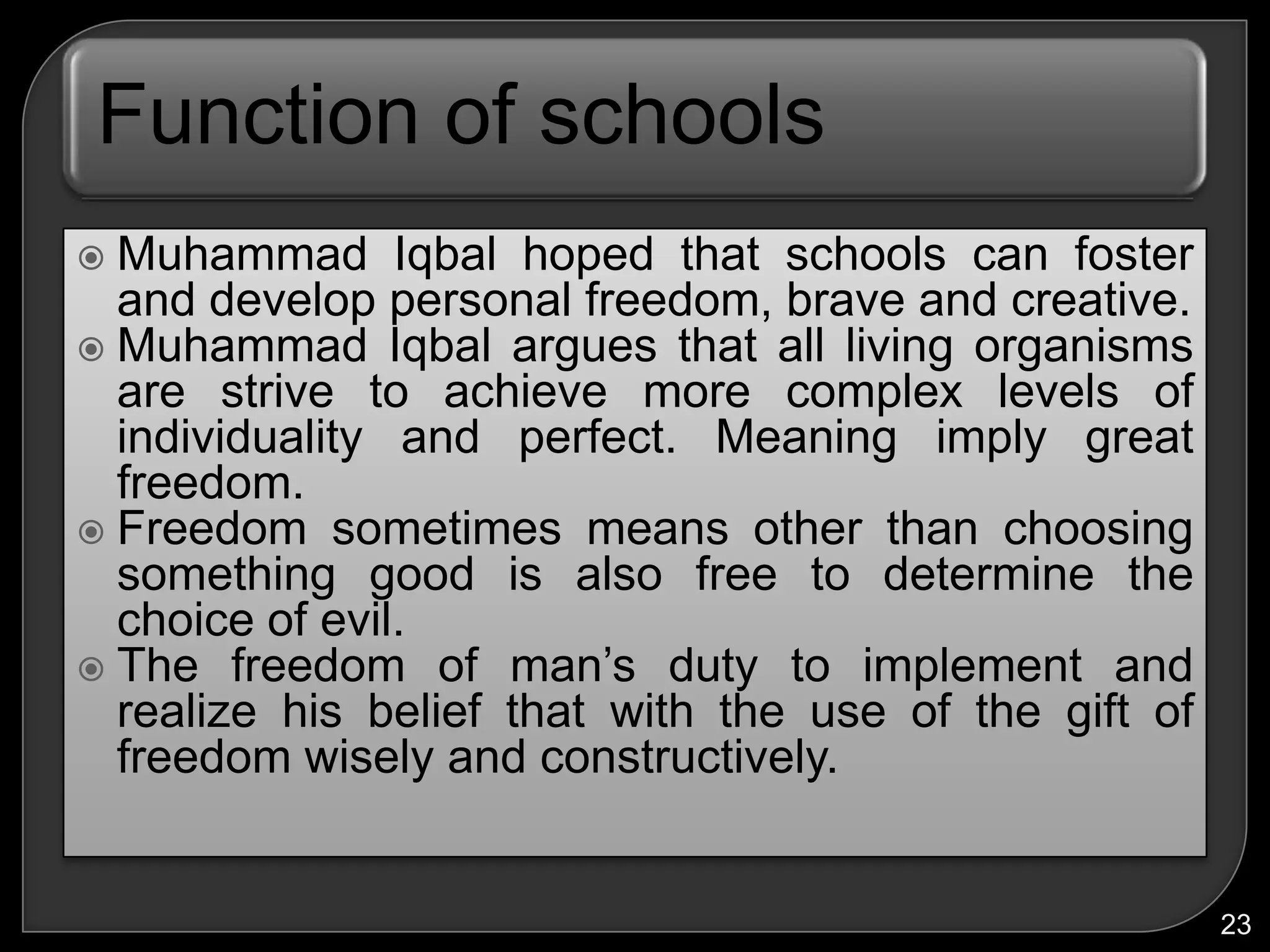 Allama Muhammad Iqbal's educational philosophy | PPTX