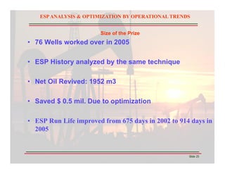 ESP ANALYSIS AND OPTIMIZATION BY UTILIZING THE OPERATIONAL TRENDS | PDF