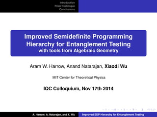 Improved semdefinite programming for entanglement | PPT