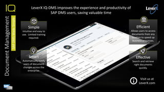 LeverX IQ DMS - Simplify Access to SAP DMS and Improve User Productivity | PDF