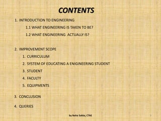IMPROVING QUALITY OF EDUCATION IN ENGINEERING-A STUDENT SPEAKS HIS ...