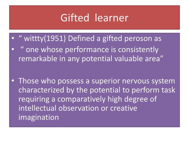 GIFTED LEARNER | PPT