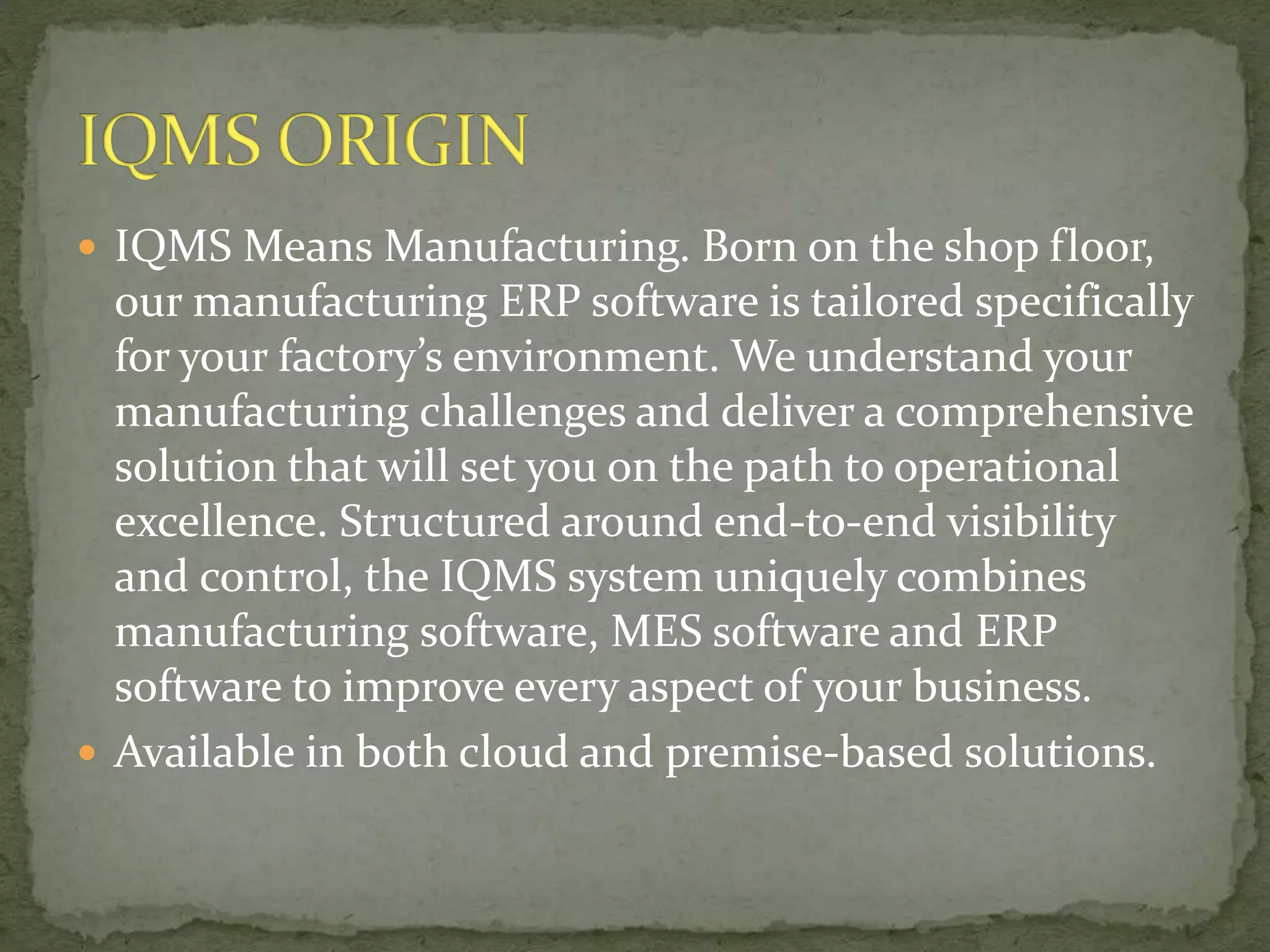 IQMS Manufacturing ERP System | PPTX
