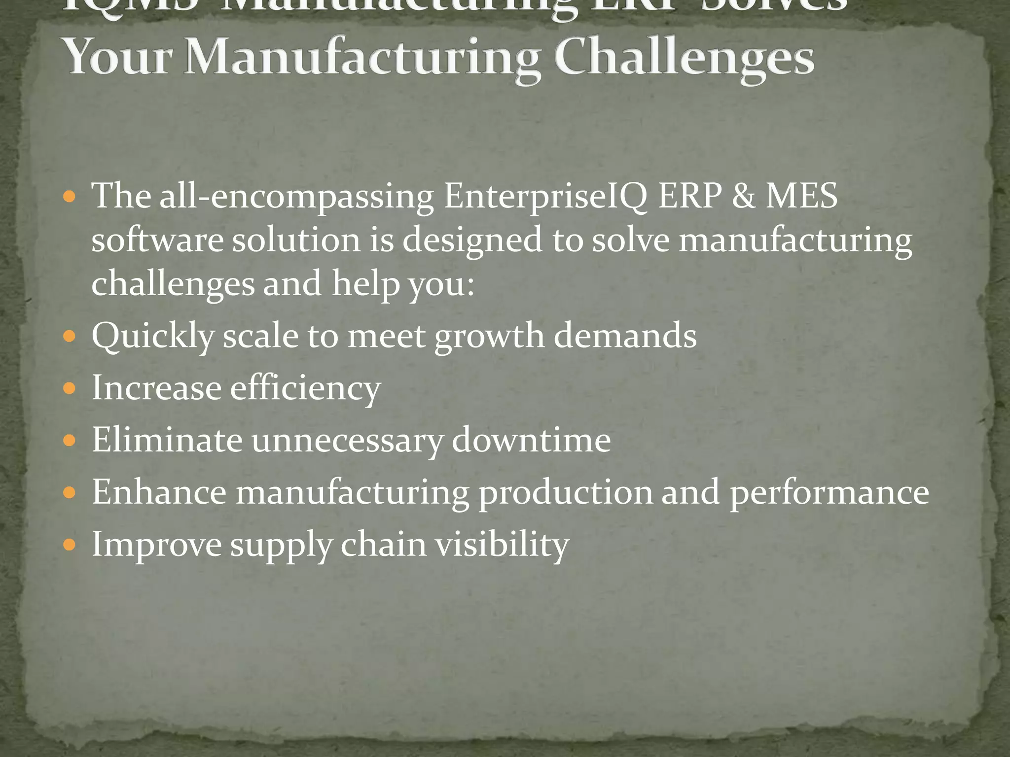 IQMS Manufacturing ERP System | PPTX