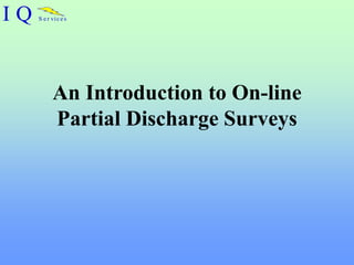 IQ_Partial_Discharge_Presentation.ppt