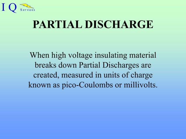 IQ_Partial_Discharge_Presentation.ppt