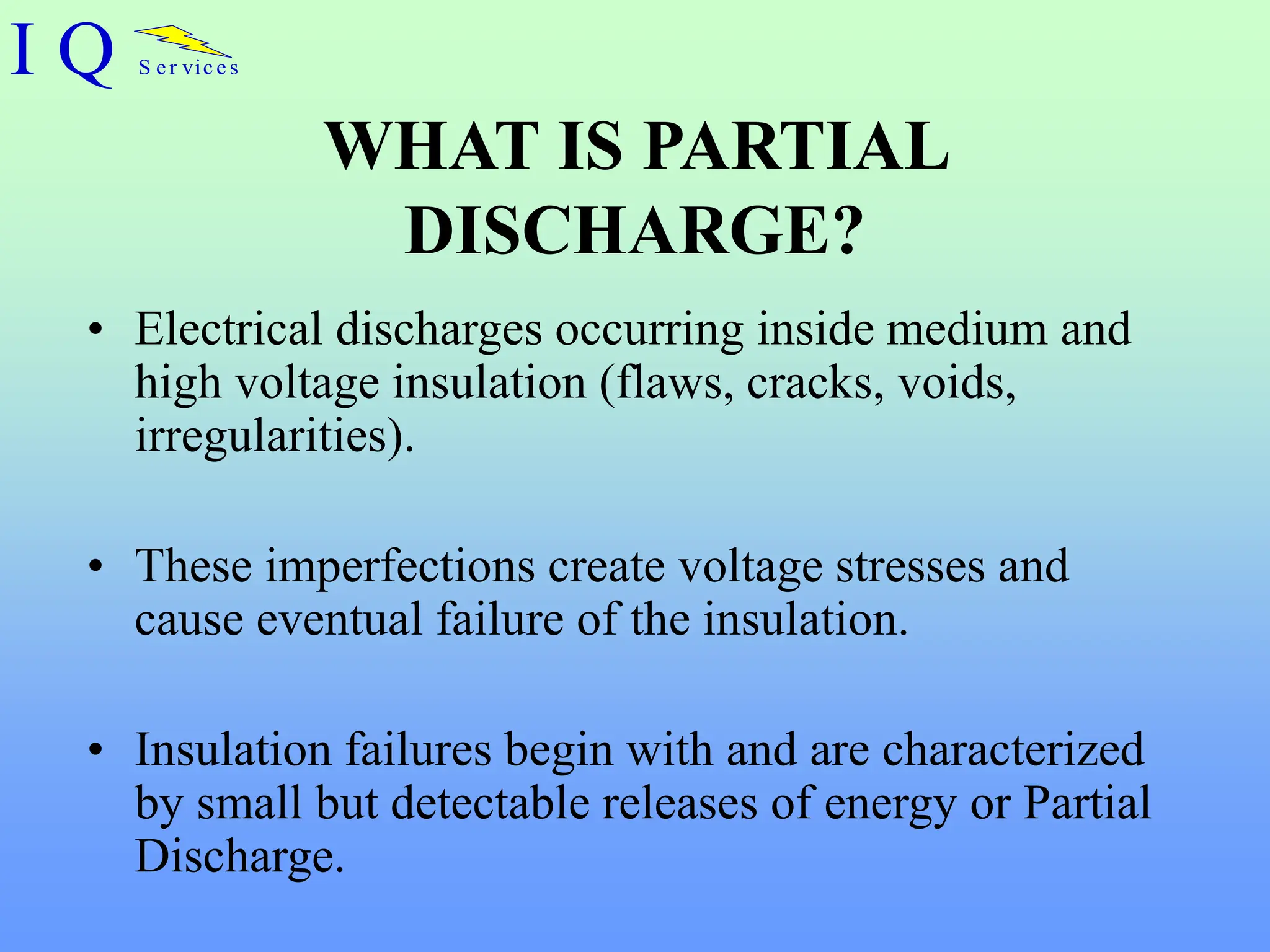 IQ_Partial_Discharge_Presentation_complete.ppt