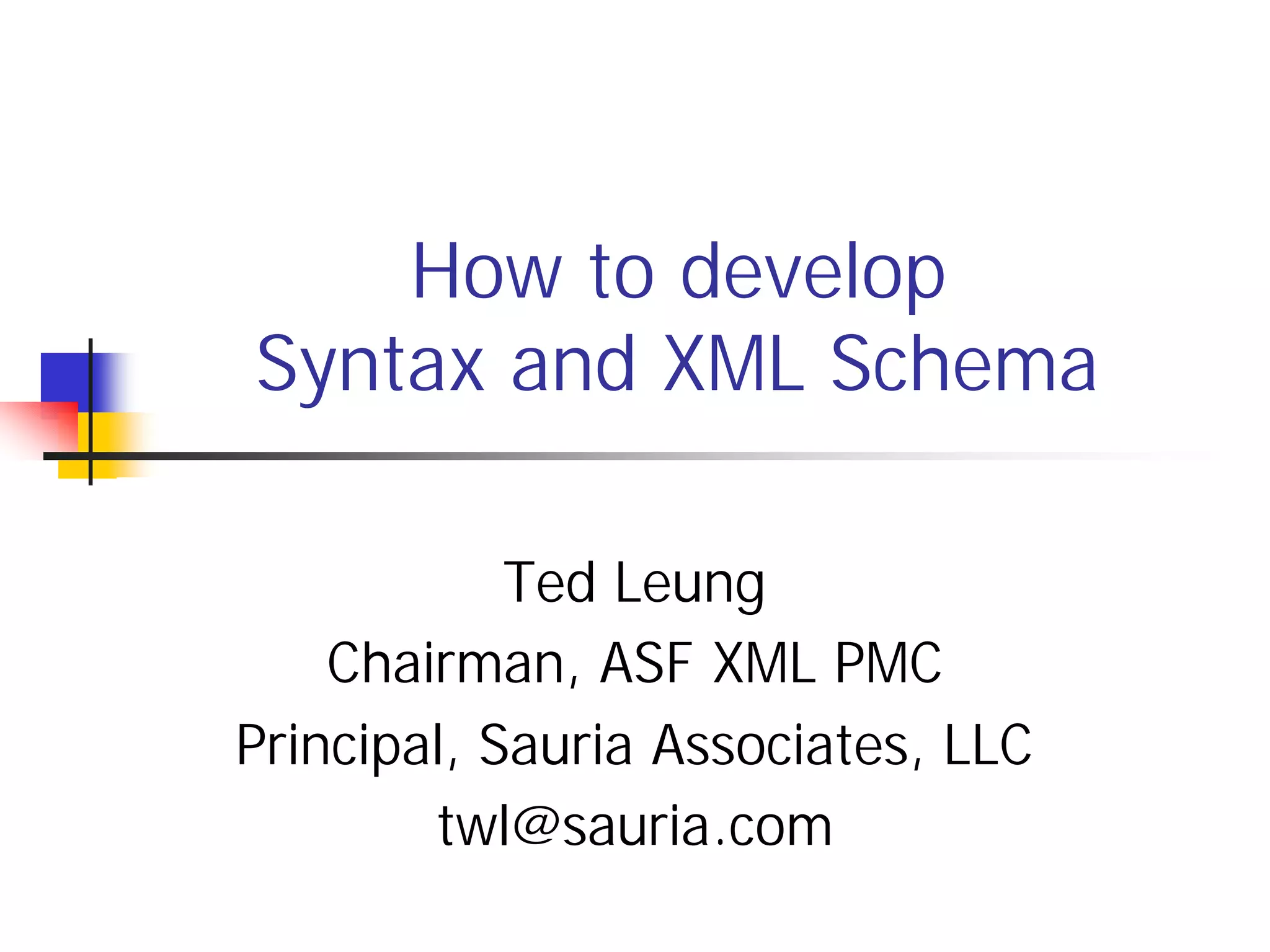 IQPC Canada XML 2001: How to develop Syntax and XML Schema | PDF | Web Design and HTML | Internet