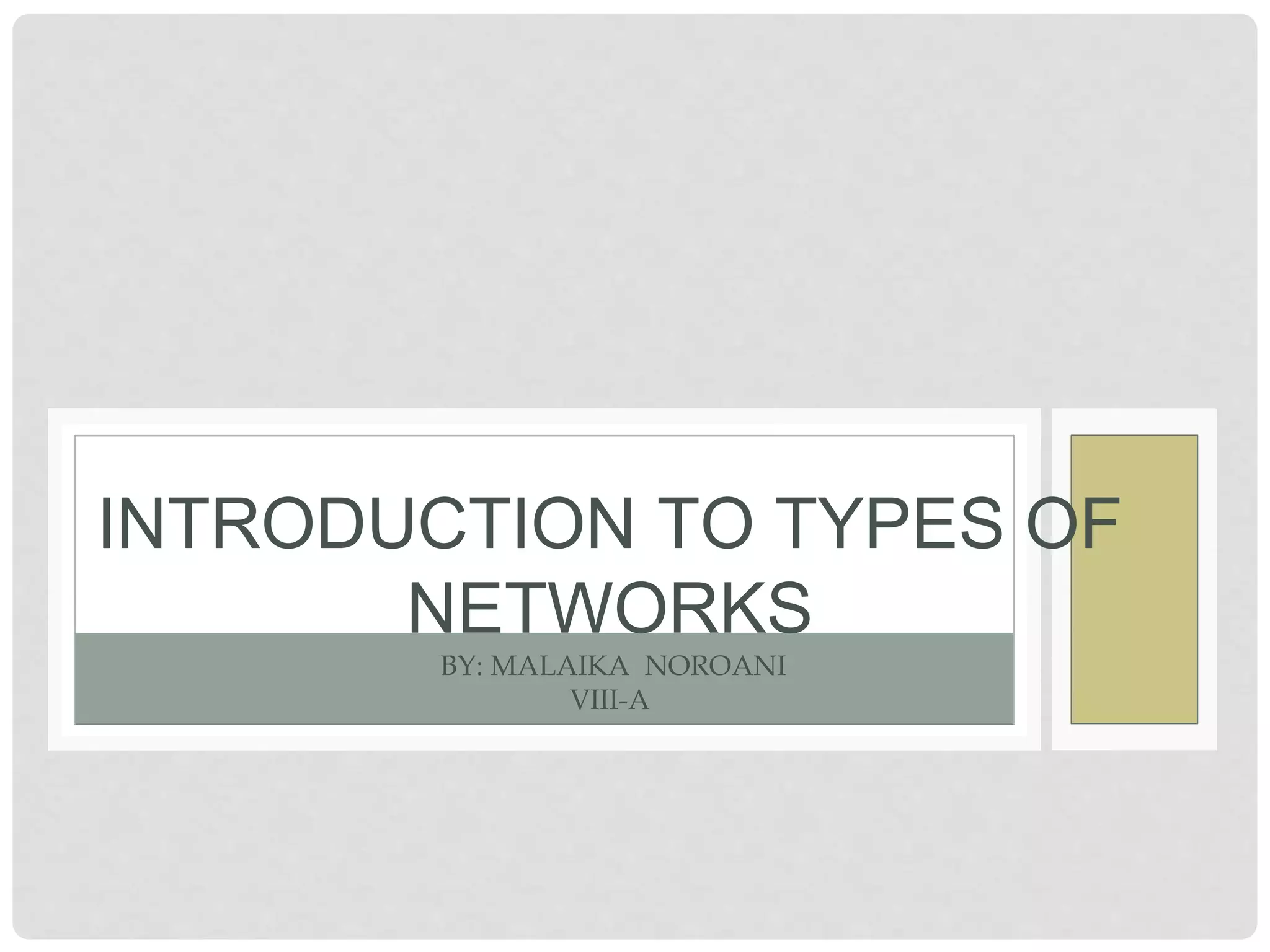 PPT Introduction to types of networks | PPTX