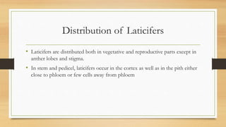 Lacticifers and Resin canal Presentation.pptx