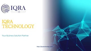 Iqra Technology Corporate Profile Presentation | PPT