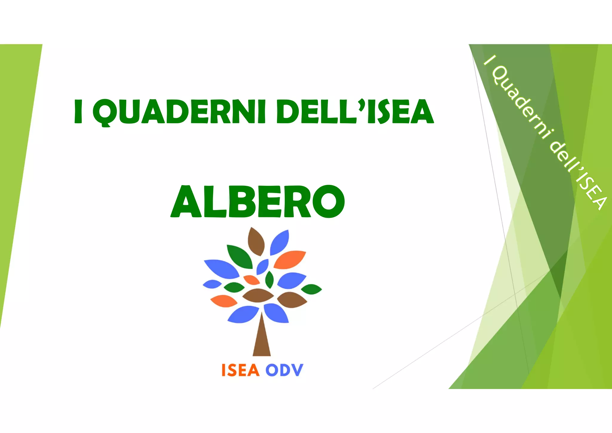 I Quaderni dell'ISEA - Albero | PPT